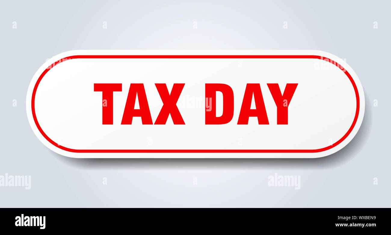 tax day sign. tax day rounded red sticker. tax day Stock Vector Image ...