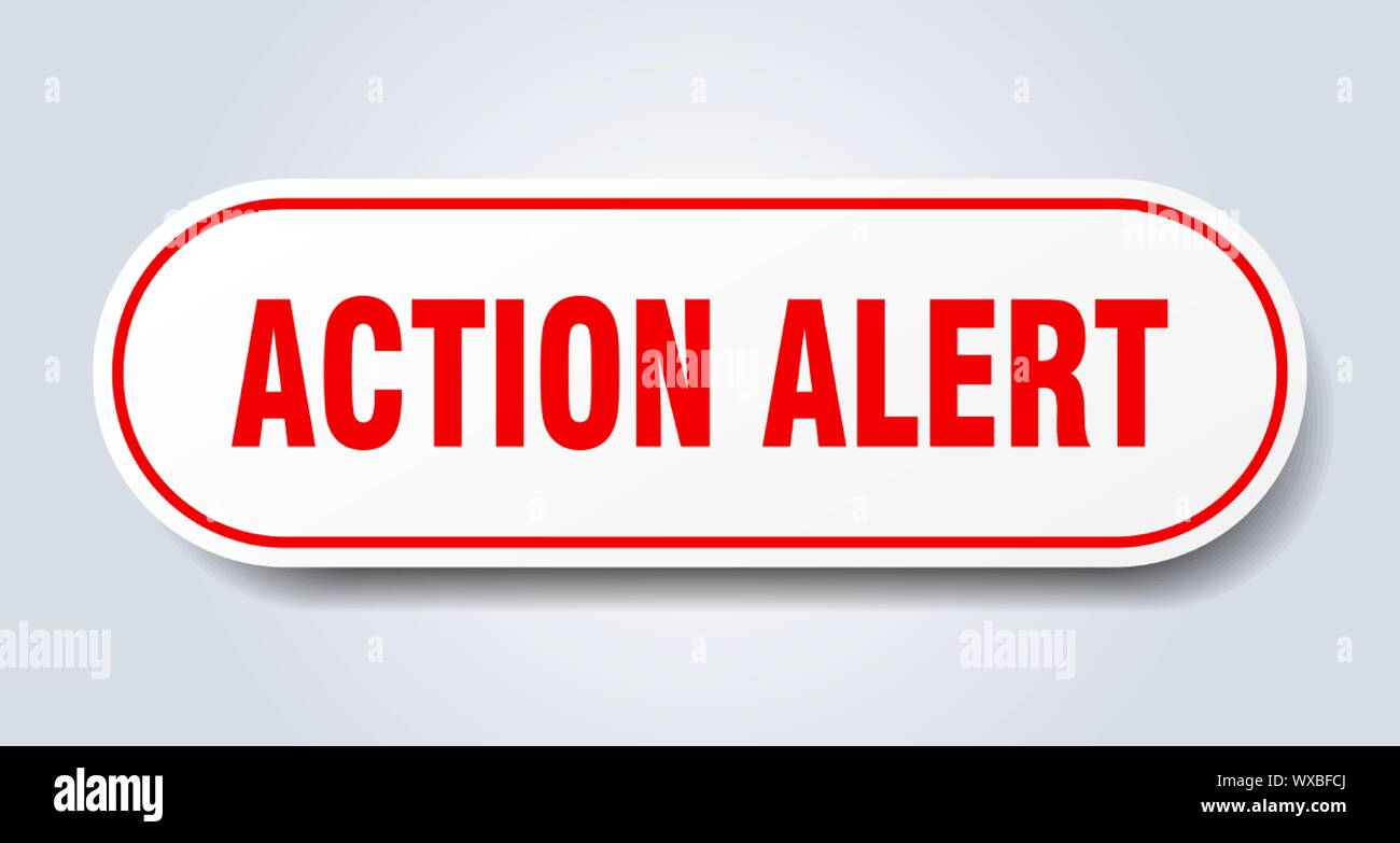 action alert sign. action alert rounded red sticker. action alert Stock ...