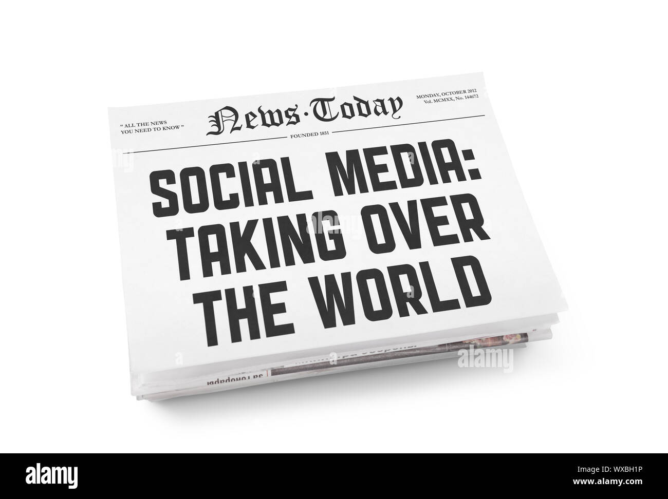 A stack of newspapers with headline "Social media: Taking over the ...