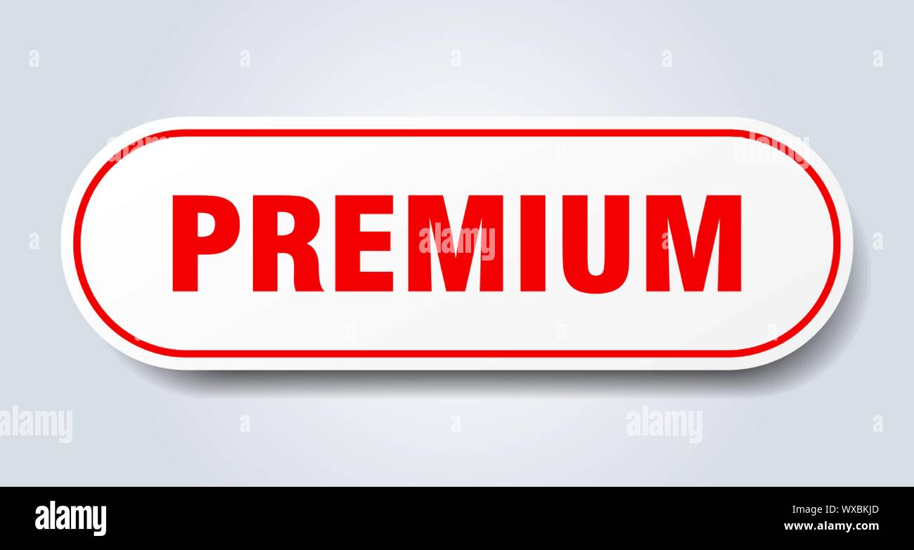 premium sign. premium rounded red sticker. premium Stock Vector Image ...