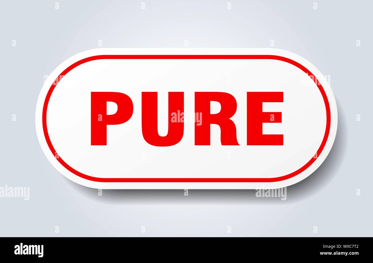 pure sign. pure rounded red sticker. pure Stock Vector Image & Art - Alamy