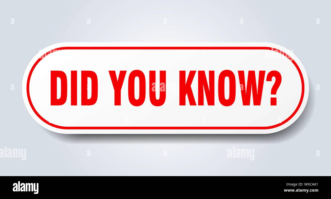 did you know sign. did you know rounded red sticker. did you know Stock ...