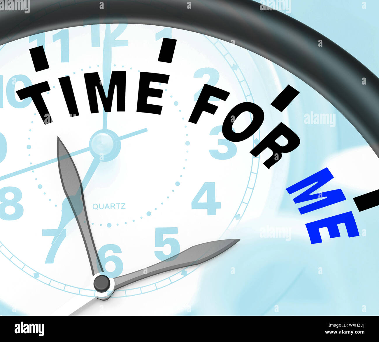 Time For Me Message Shows Personal Relaxation Stock Photo - Alamy