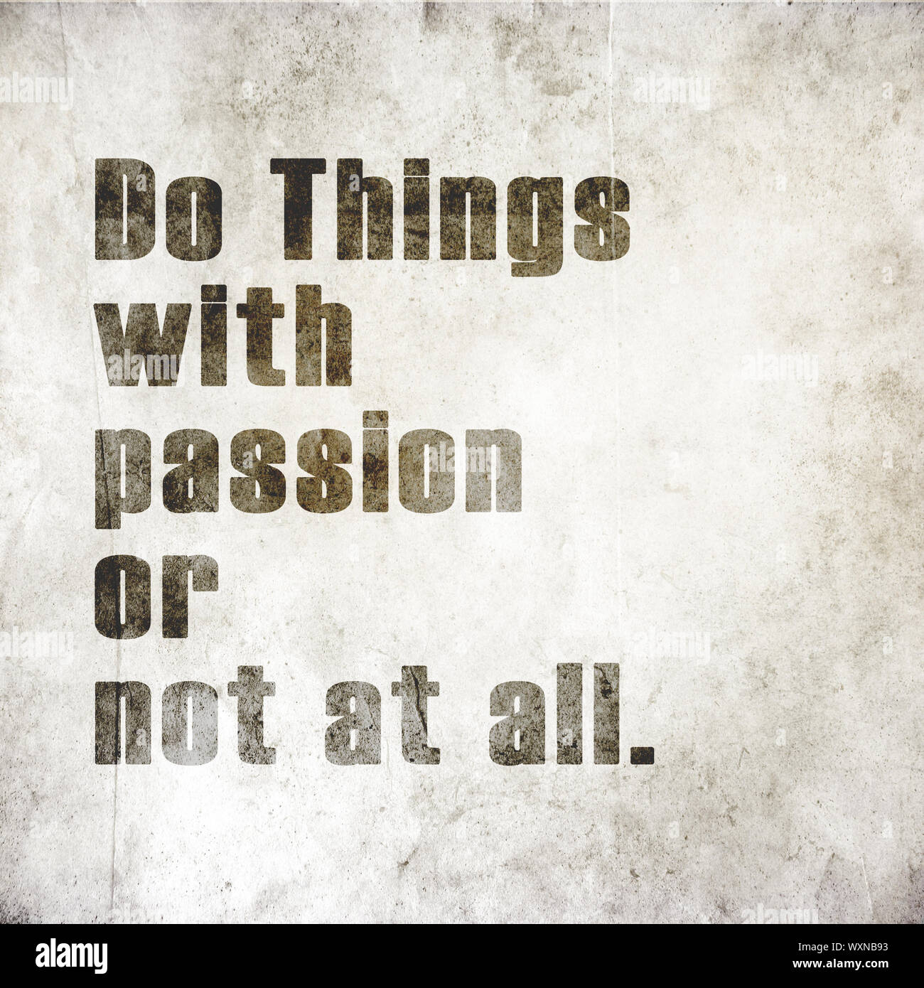 Inspirational quote by unknown source on old grunge background Stock ...