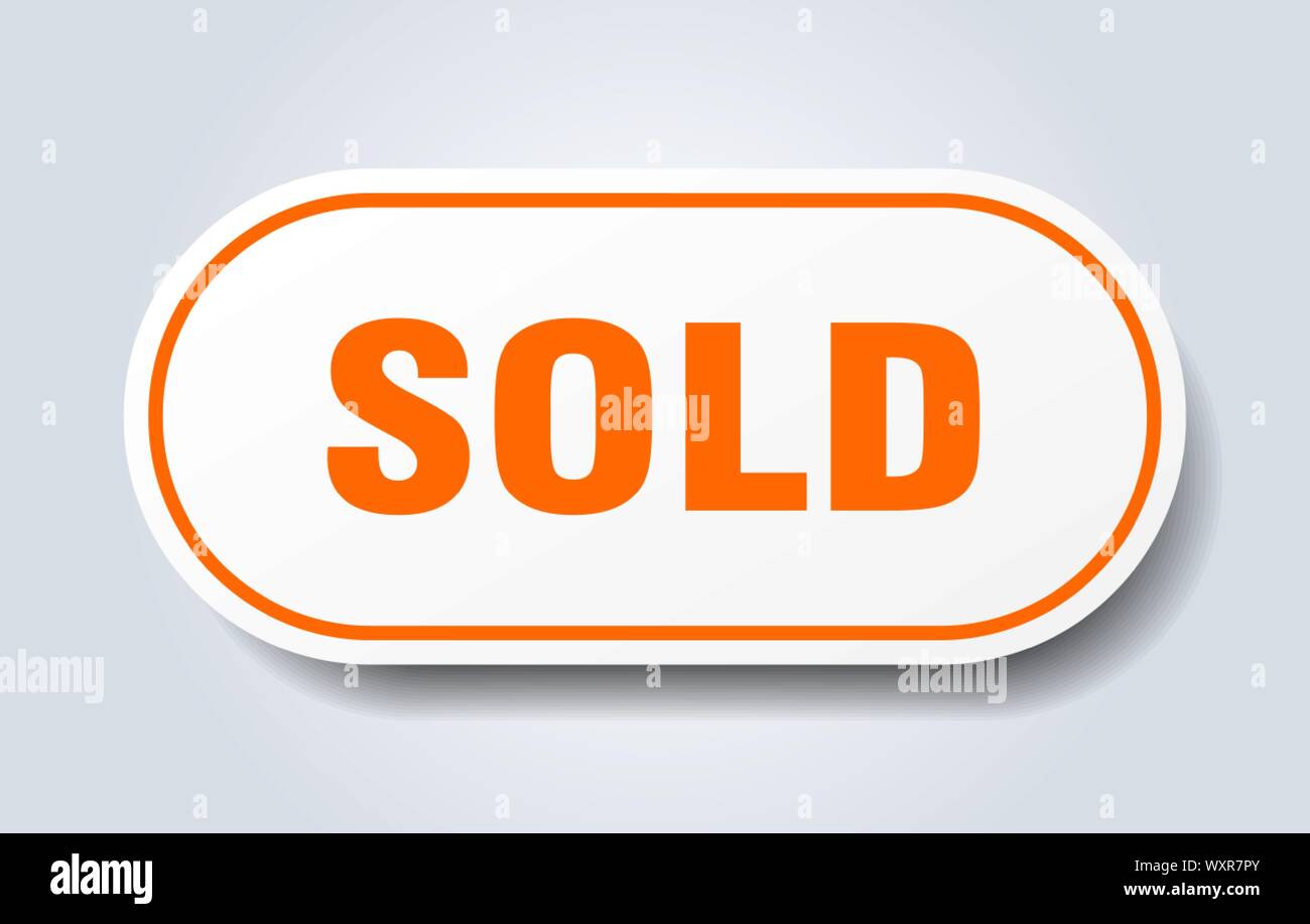 sold sign. sold rounded orange sticker. sold Stock Vector Image & Art ...