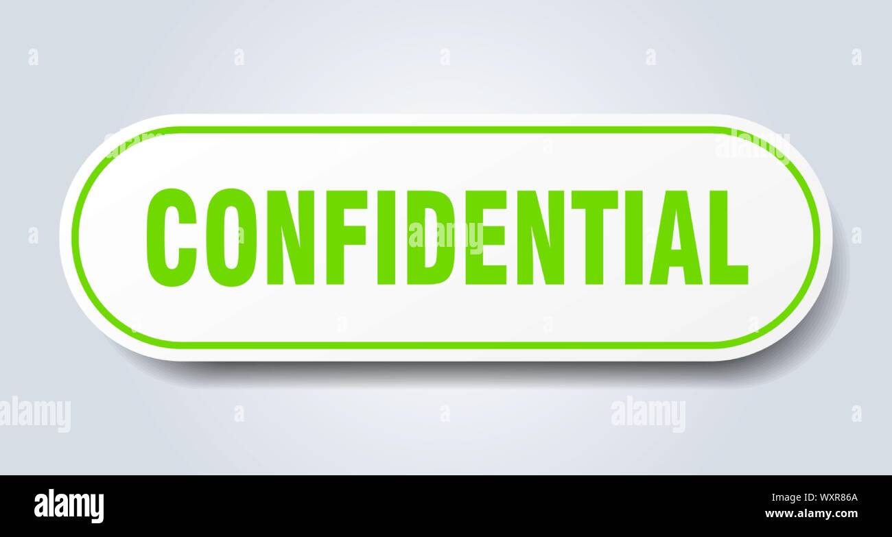 confidential sign. confidential rounded green sticker. confidential ...