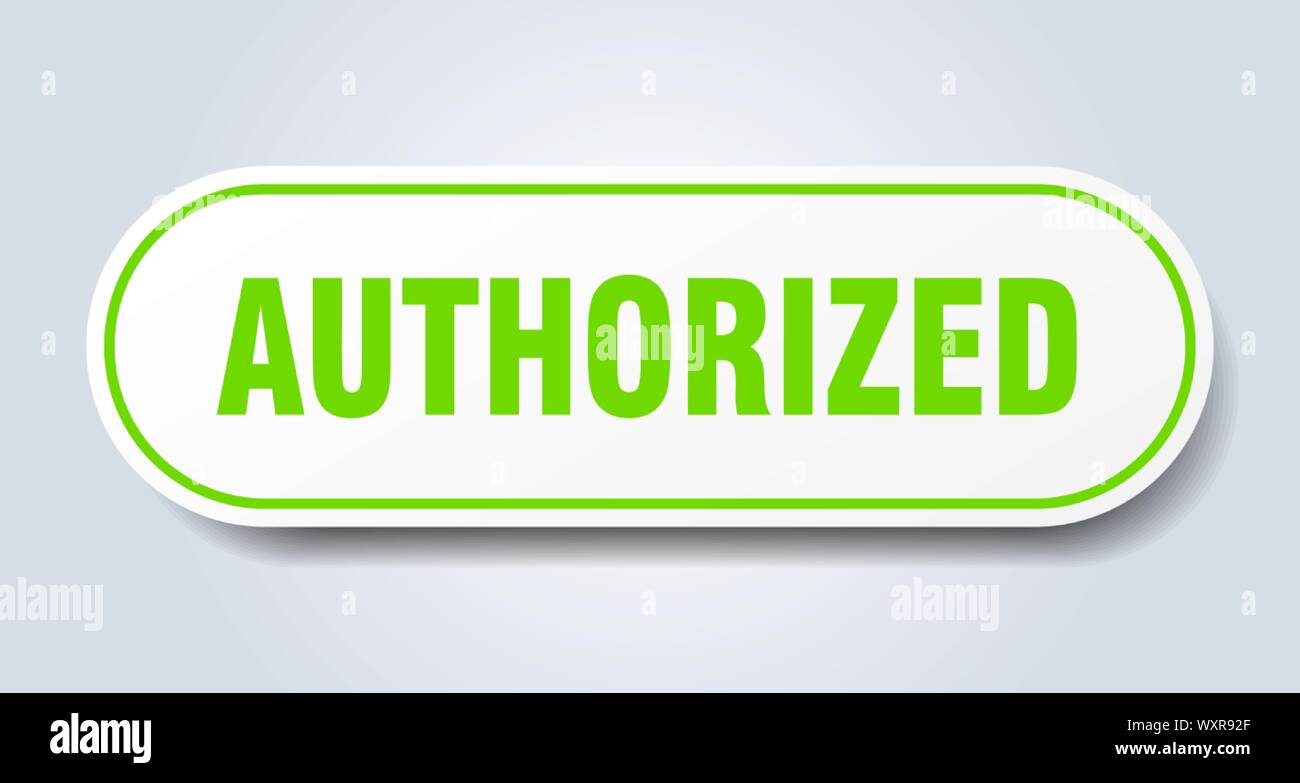authorized sign. authorized rounded green sticker. authorized Stock ...
