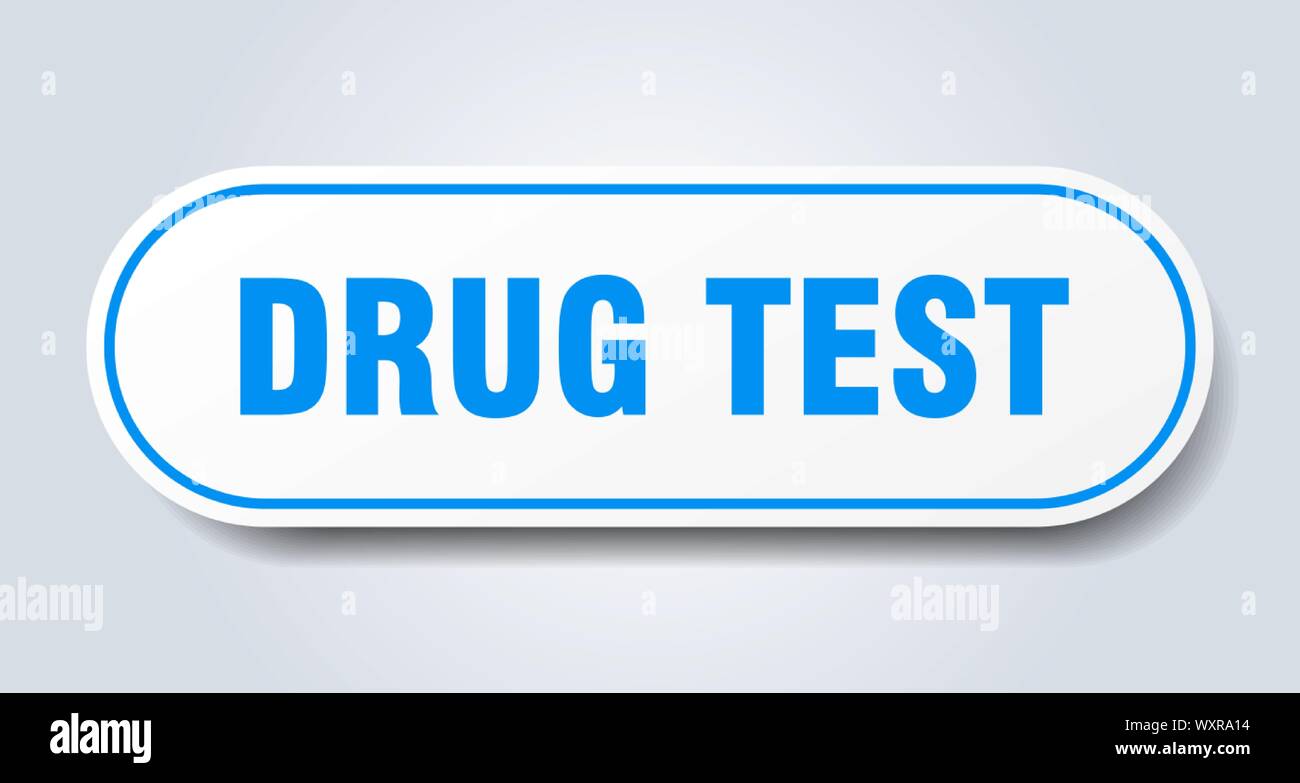 drug test sign. drug test rounded blue sticker. drug test Stock Vector ...