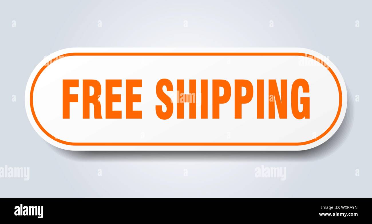 free shipping sign. free shipping rounded orange sticker. free shipping ...