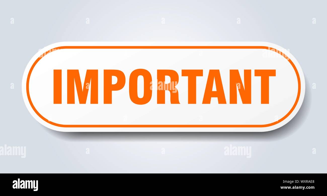 important sign. important rounded orange sticker. important Stock ...