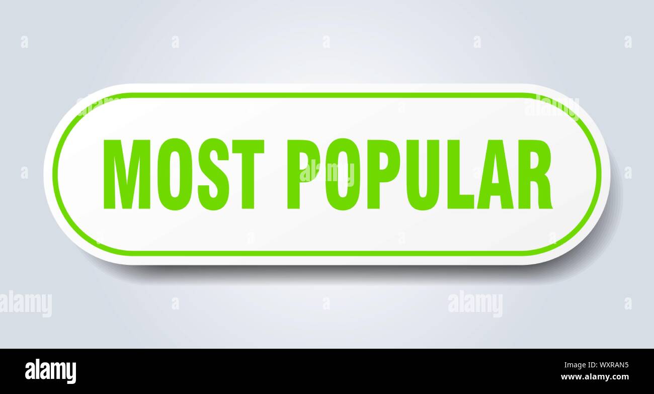 most popular sign. most popular rounded green sticker. most popular ...