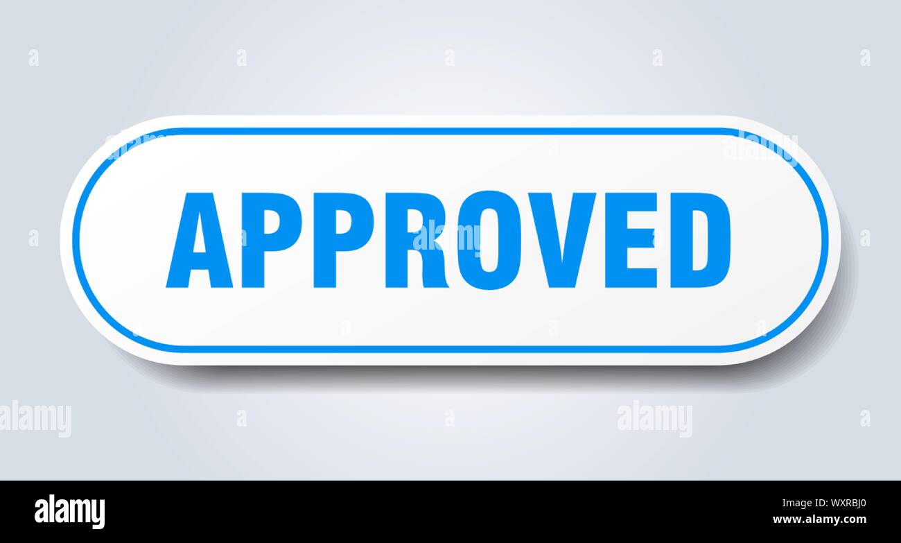 approved sign. approved rounded blue sticker. approved Stock Vector ...