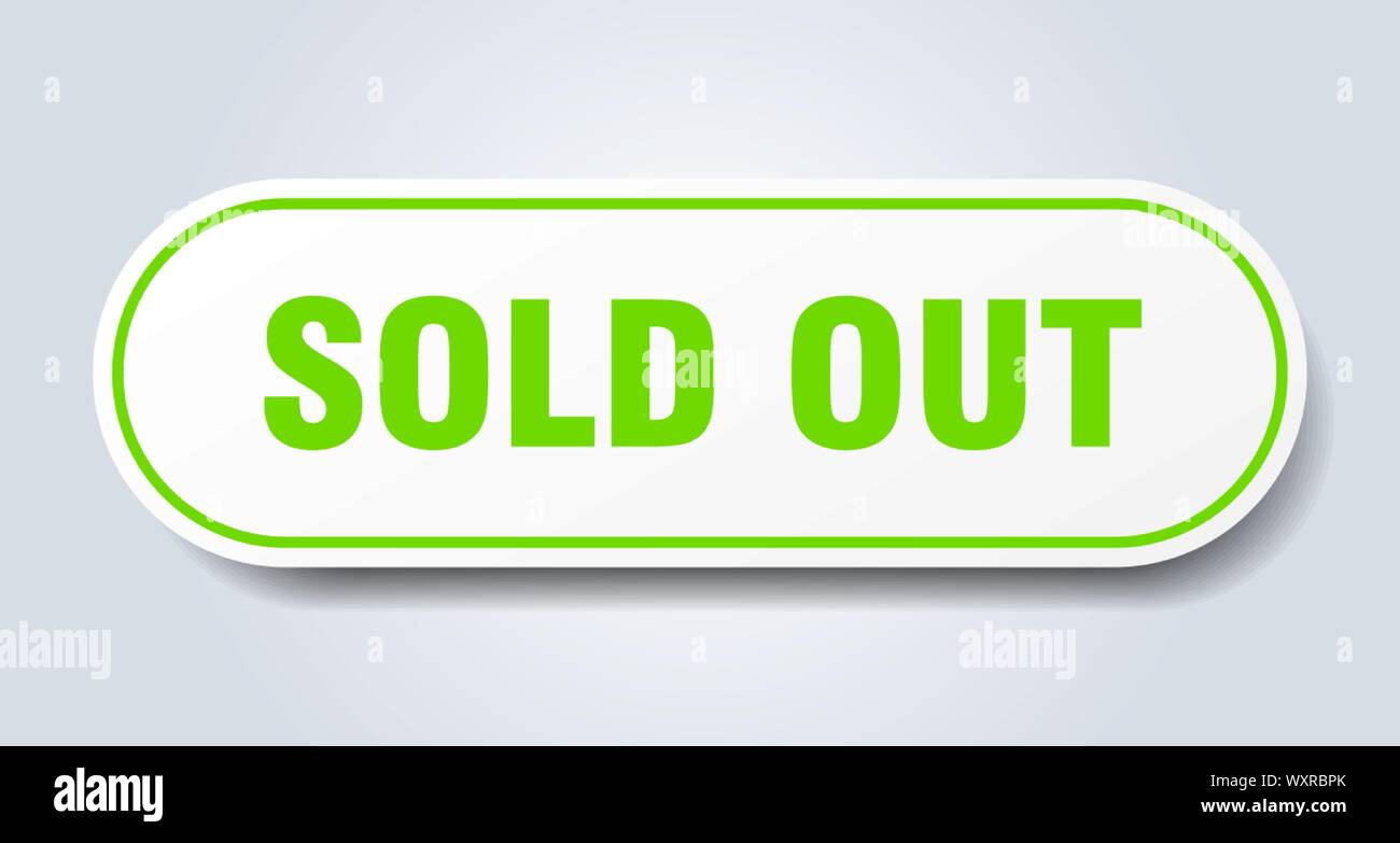 sold out sign. sold out rounded green sticker. sold out Stock Vector ...