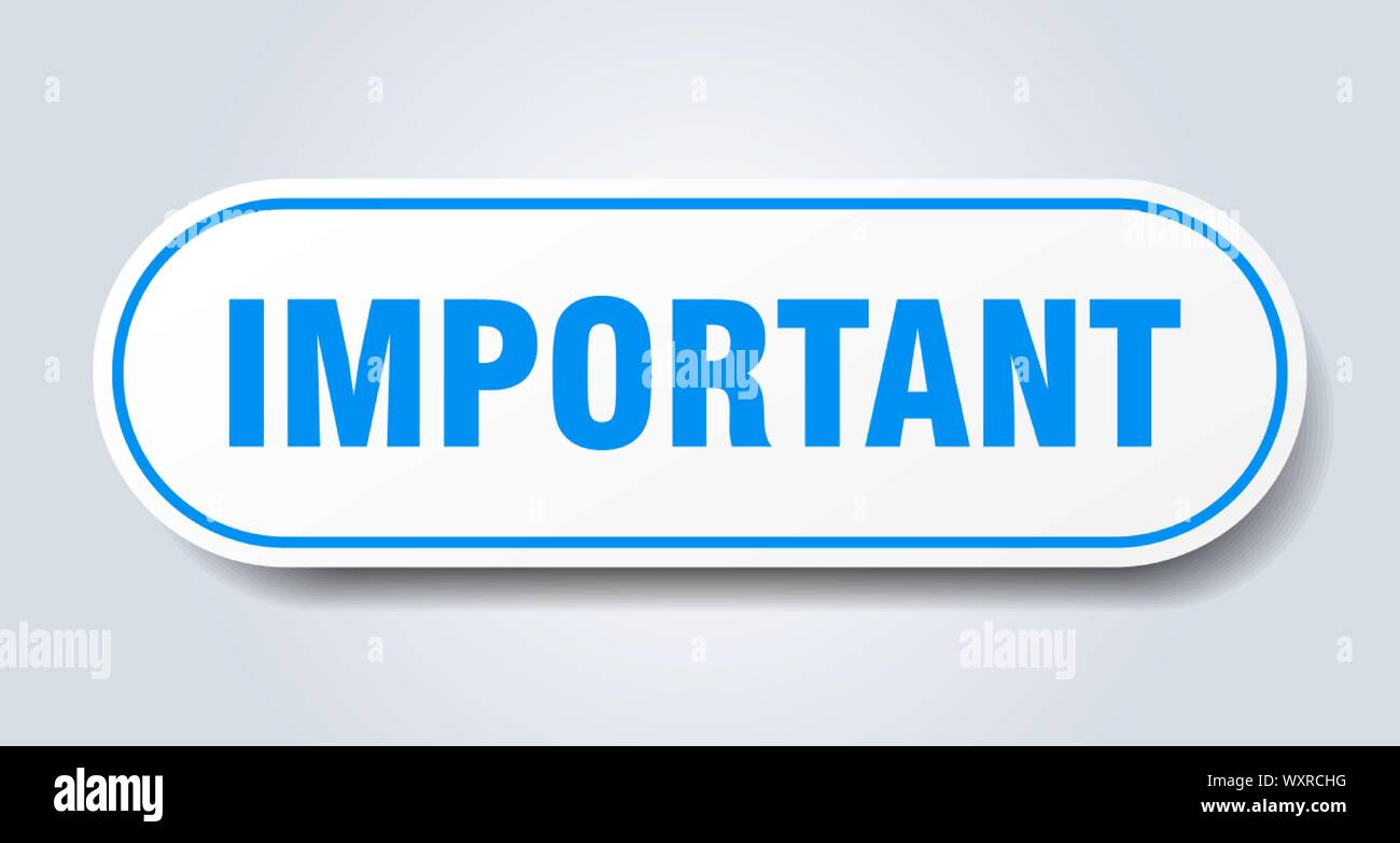 important sign. important rounded blue sticker. important Stock Vector ...