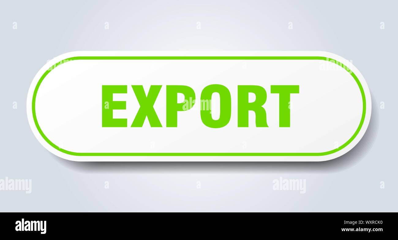 export sign. export rounded green sticker. export Stock Vector Image ...