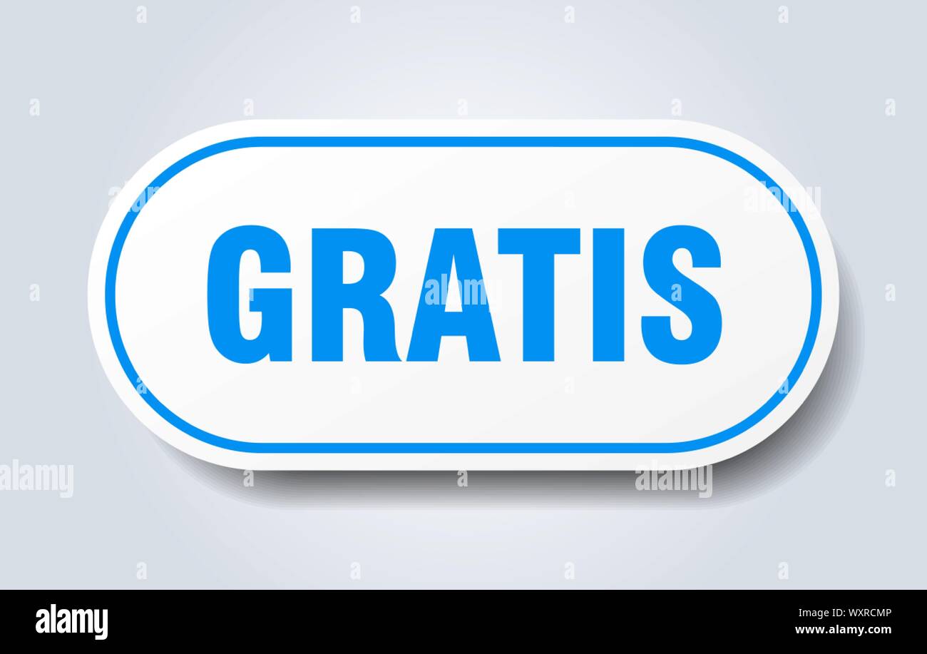 gratis sign. gratis rounded blue sticker. gratis Stock Vector Image ...