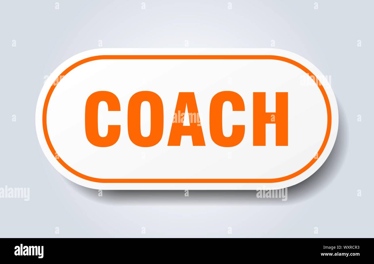 coach sign. coach rounded orange sticker. coach Stock Vector Image & Art - Alamy