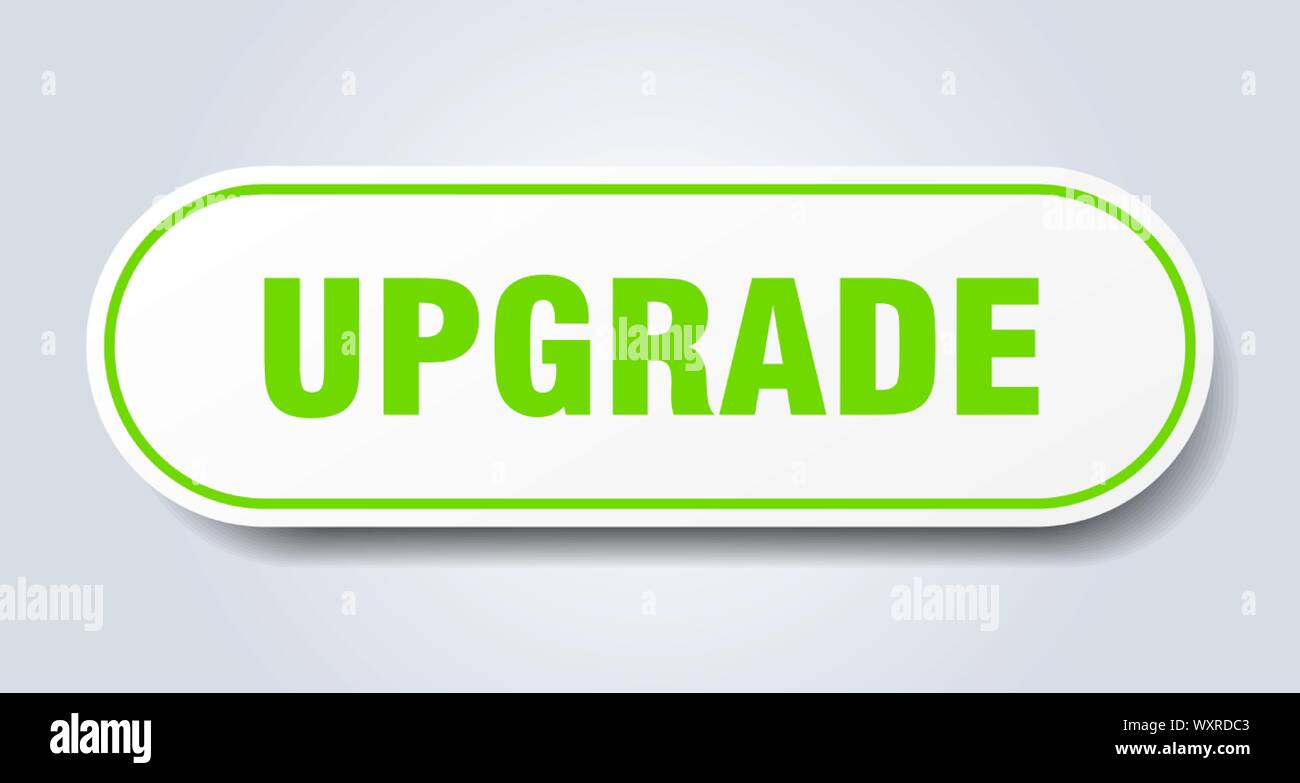 upgrade sign. upgrade rounded green sticker. upgrade Stock Vector Image ...