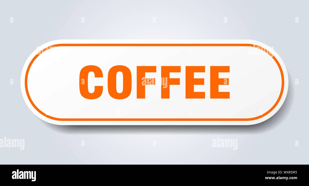 coffee sign. coffee rounded orange sticker. coffee Stock Vector Image ...