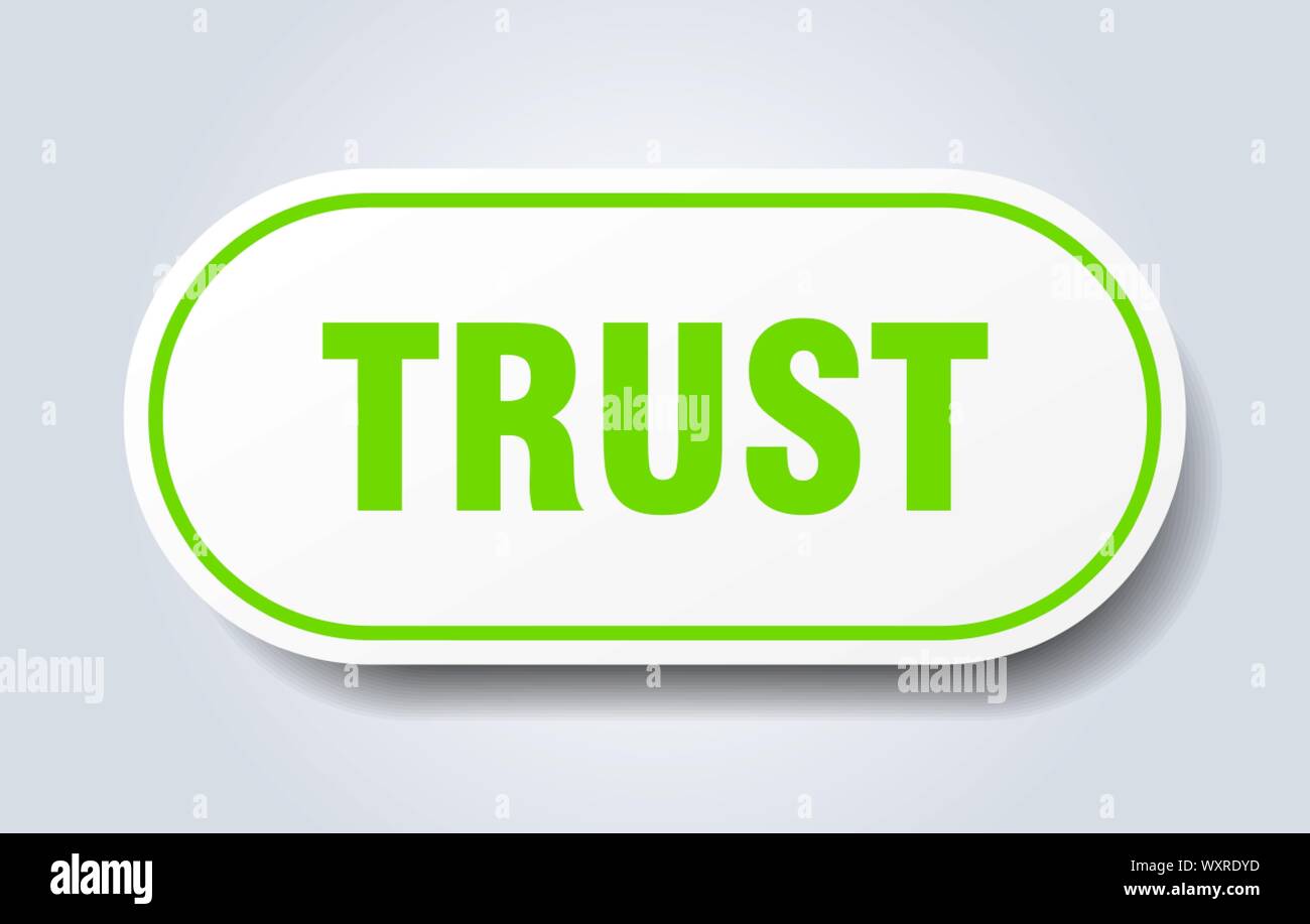 trust sign. trust rounded green sticker. trust Stock Vector Image & Art ...