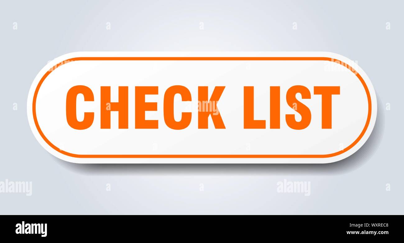 check list sign. check list rounded orange sticker. check list Stock ...