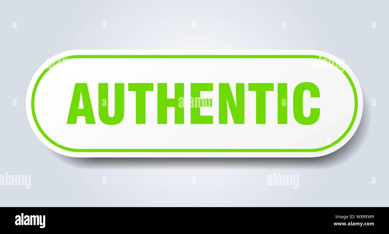 authentic sign. authentic rounded green sticker. authentic Stock Vector ...