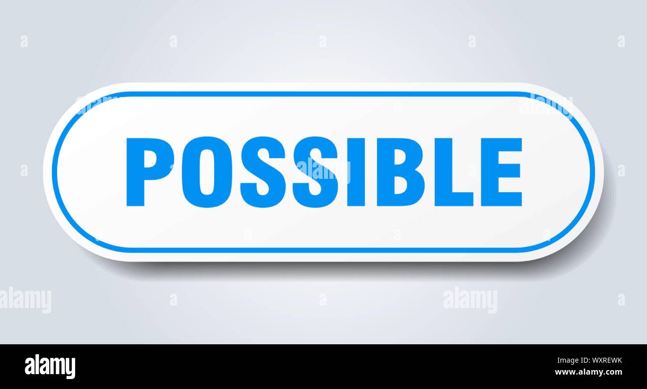 possible sign. possible rounded blue sticker. possible Stock Vector ...