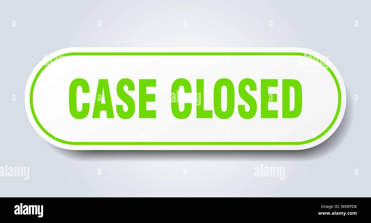 case closed sign. case closed rounded green sticker. case closed Stock Vector Image & Art - Alamy