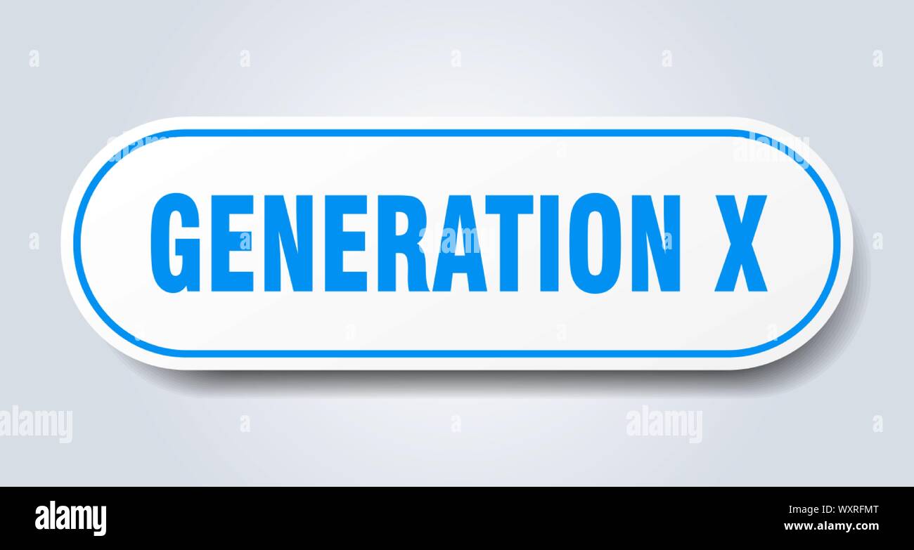 generation x sign. generation x rounded blue sticker. generation x ...