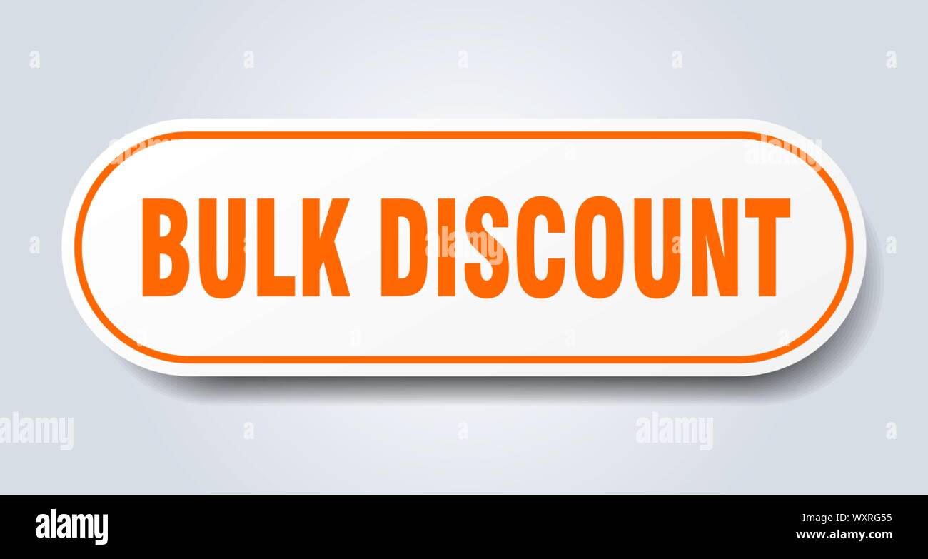 bulk discount sign. bulk discount rounded orange sticker. bulk discount ...