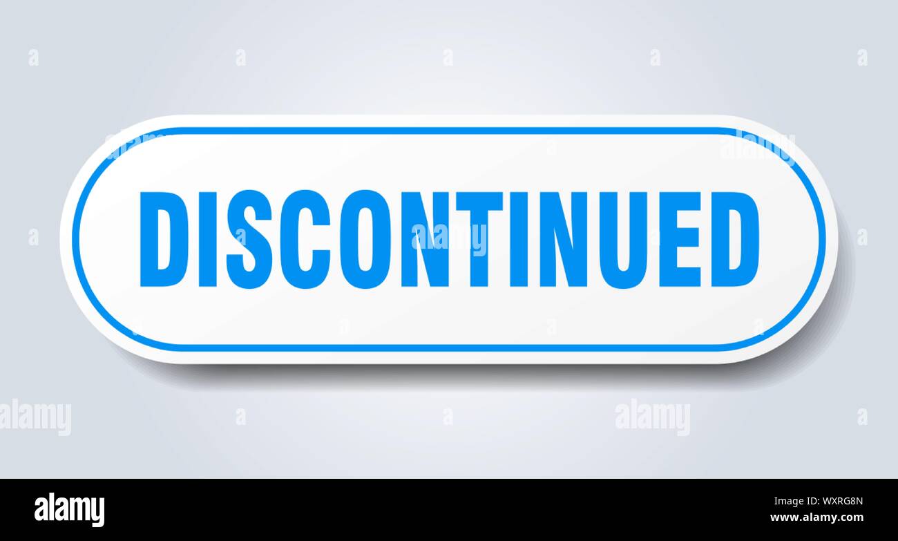 discontinued sign. discontinued rounded blue sticker. discontinued ...