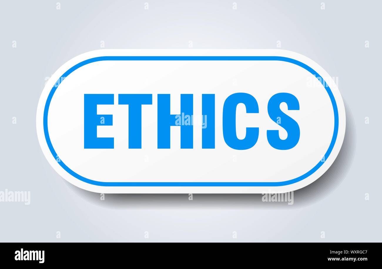 ethics sign. ethics rounded blue sticker. ethics Stock Vector Image ...