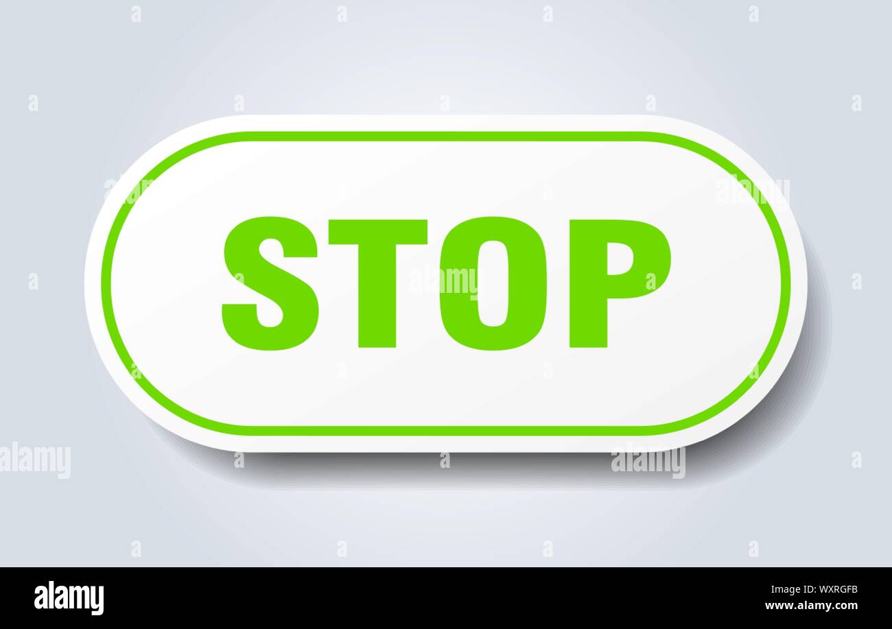 stop sign. stop rounded green sticker. stop Stock Vector Image & Art ...