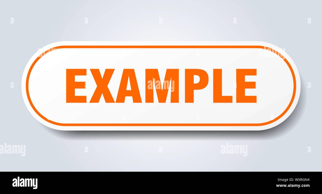 example sign. example rounded orange sticker. example Stock Vector ...