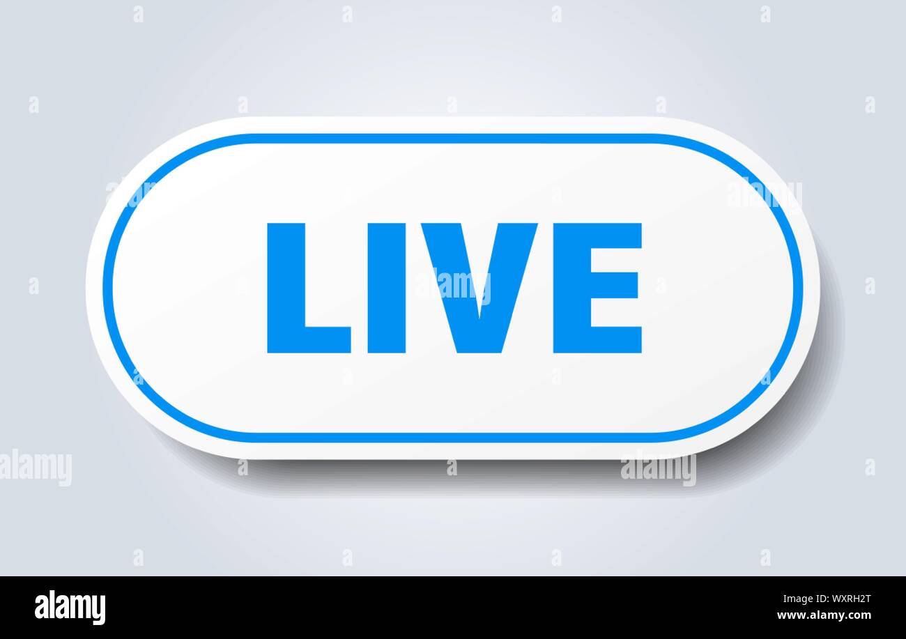 live sign. live rounded blue sticker. live Stock Vector Image & Art - Alamy