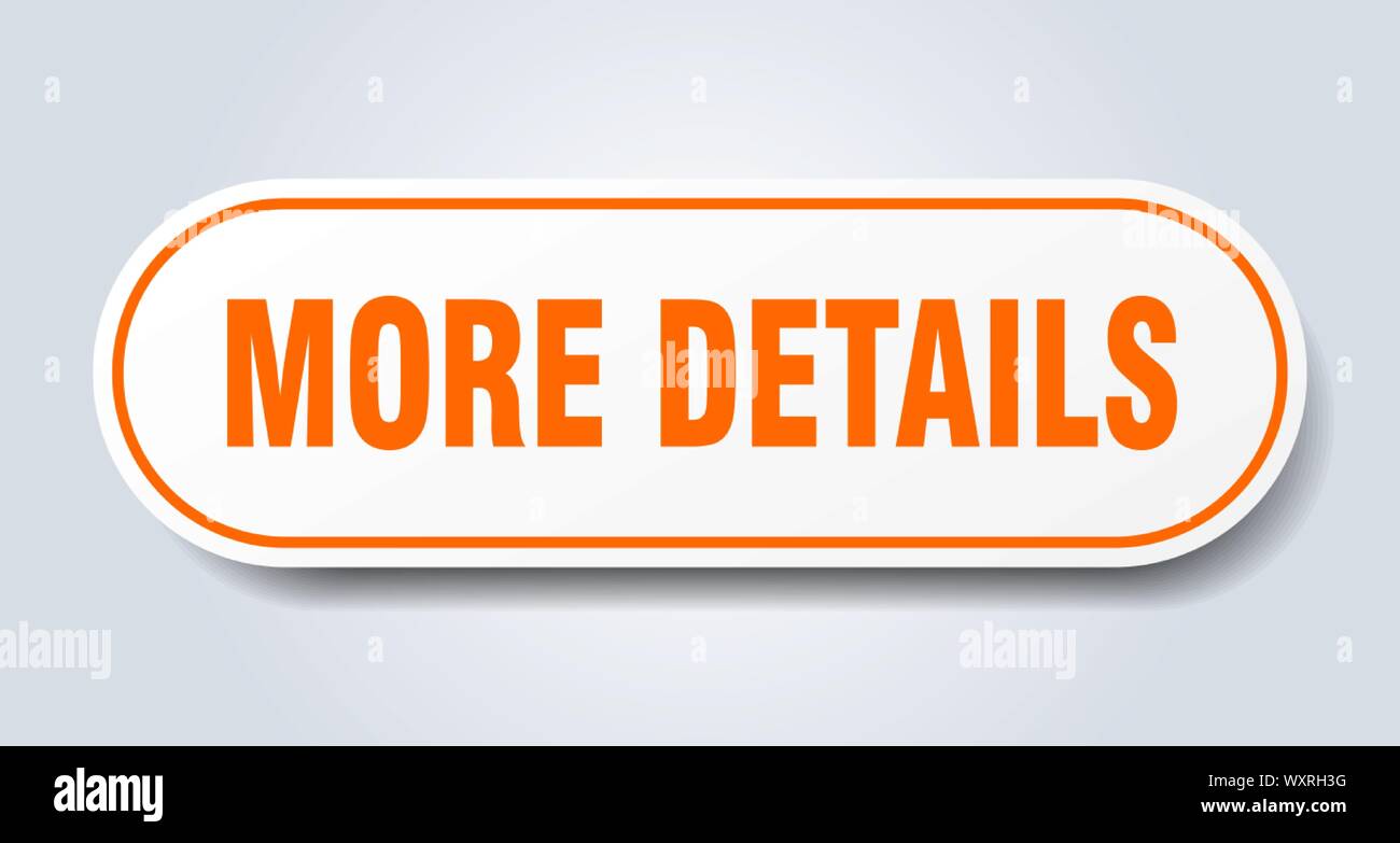 more details sign. more details rounded orange sticker. more details ...