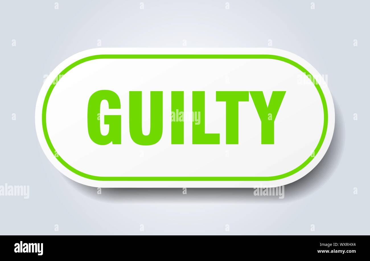 guilty sign. guilty rounded green sticker. guilty Stock Vector Image ...