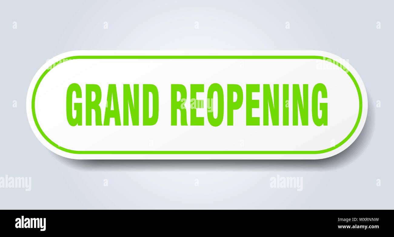 grand reopening sign. grand reopening rounded green sticker. grand ...