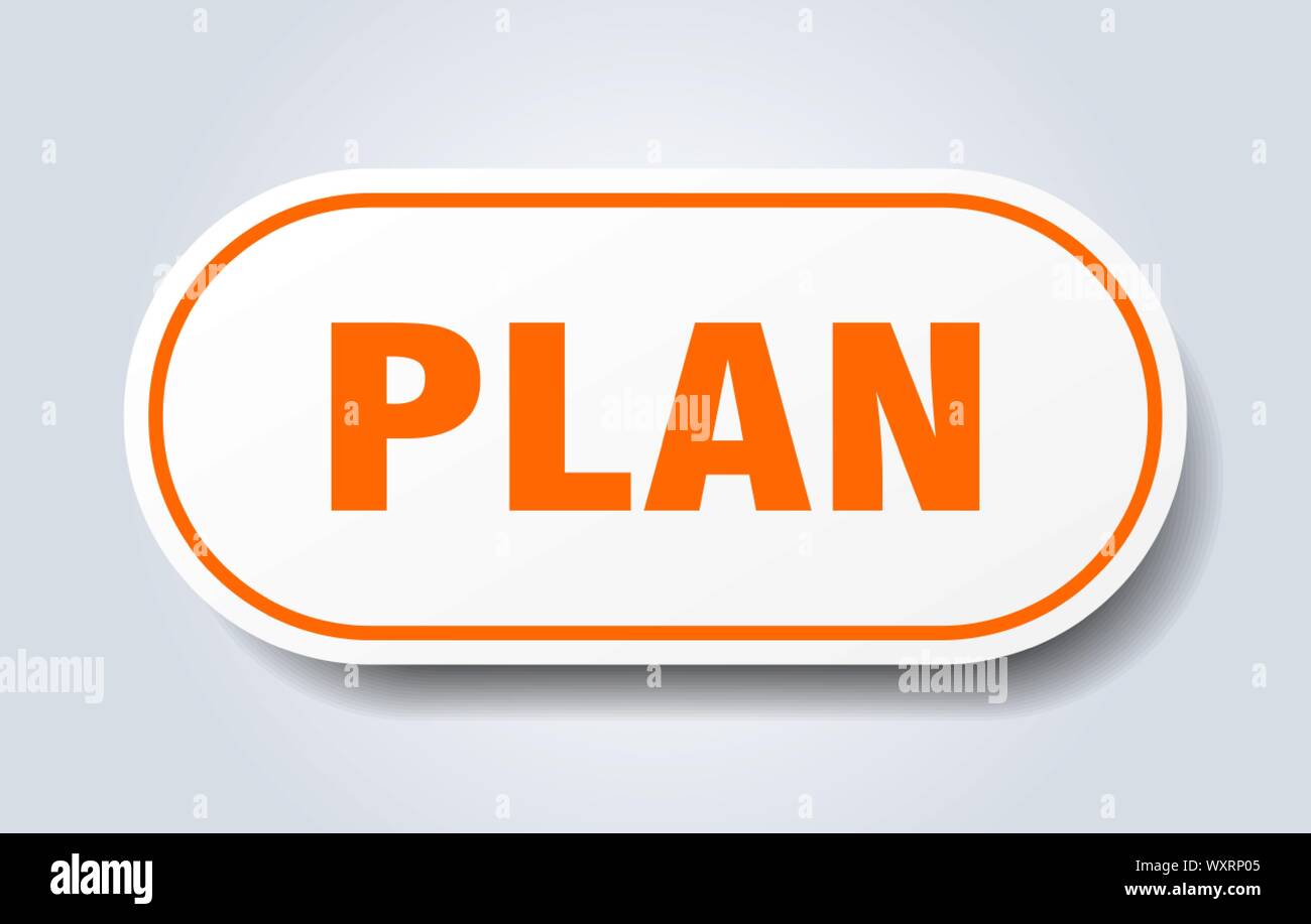plan sign. plan rounded orange sticker. plan Stock Vector Image & Art ...