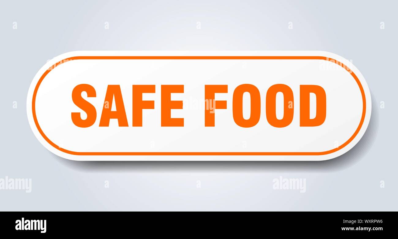 safe food sign. safe food rounded orange sticker. safe food Stock ...