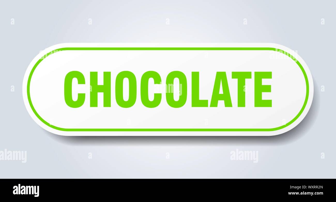 chocolate sign. chocolate rounded green sticker. chocolate Stock Vector ...