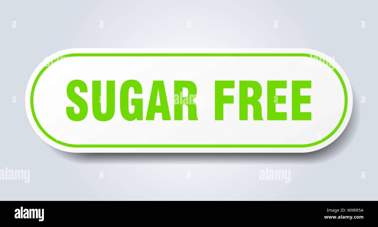 sugar free sign. sugar free rounded green sticker. sugar free Stock ...