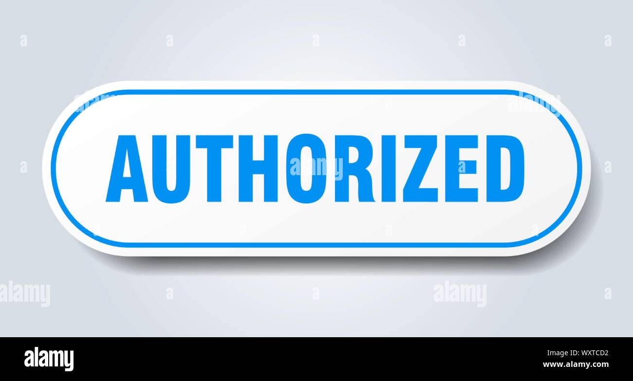 authorized sign. authorized rounded blue sticker. authorized Stock ...