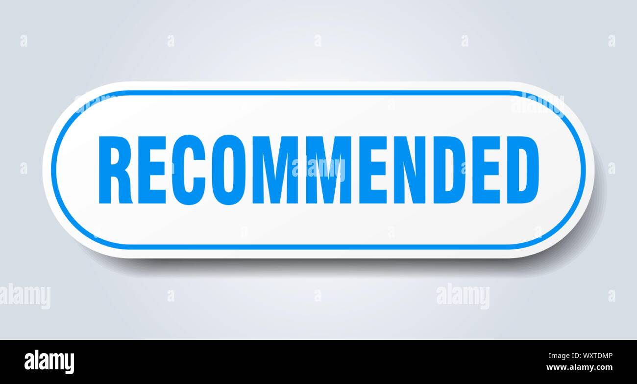 recommended sign. recommended rounded blue sticker. recommended Stock ...