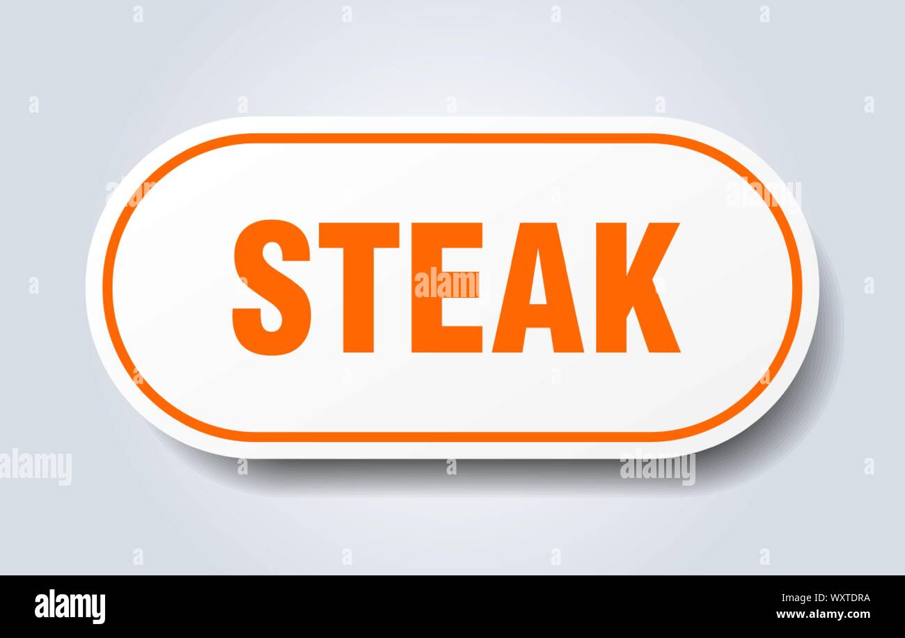 steak sign. steak rounded orange sticker. steak Stock Vector Image ...