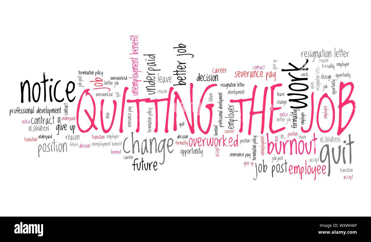 Job quitting - work place resignation word cloud concept Stock Photo ...