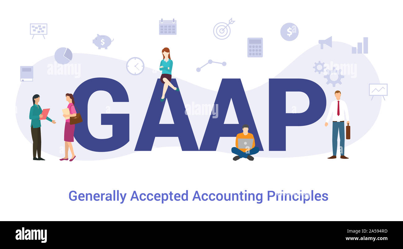 Gaap Principles Generally Accepted Accounting Principles (GAAP) For