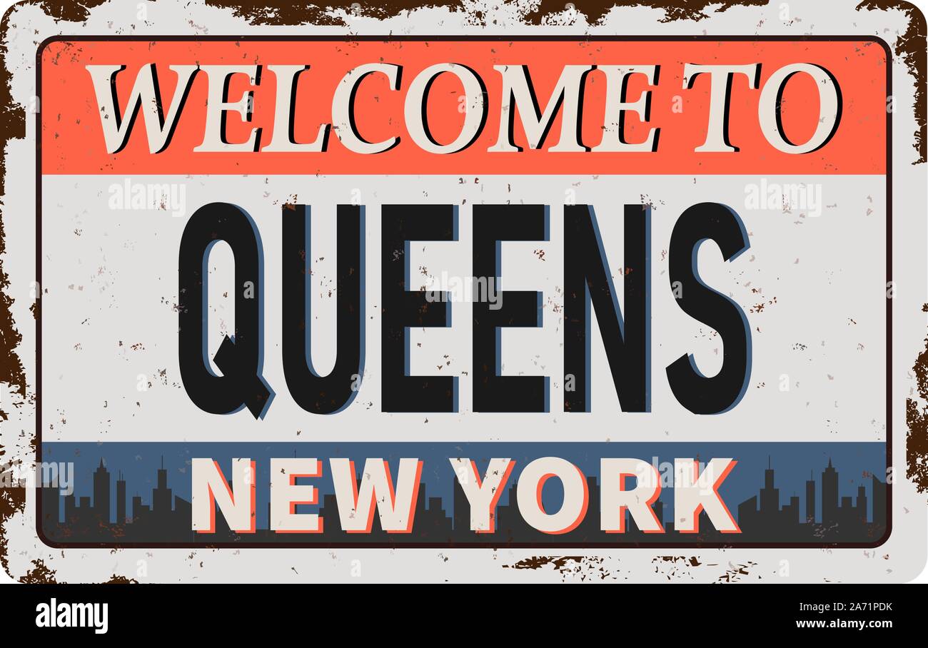 Nach New York Willkommen queens Vintage rostiges Metall Zeichen auf ...