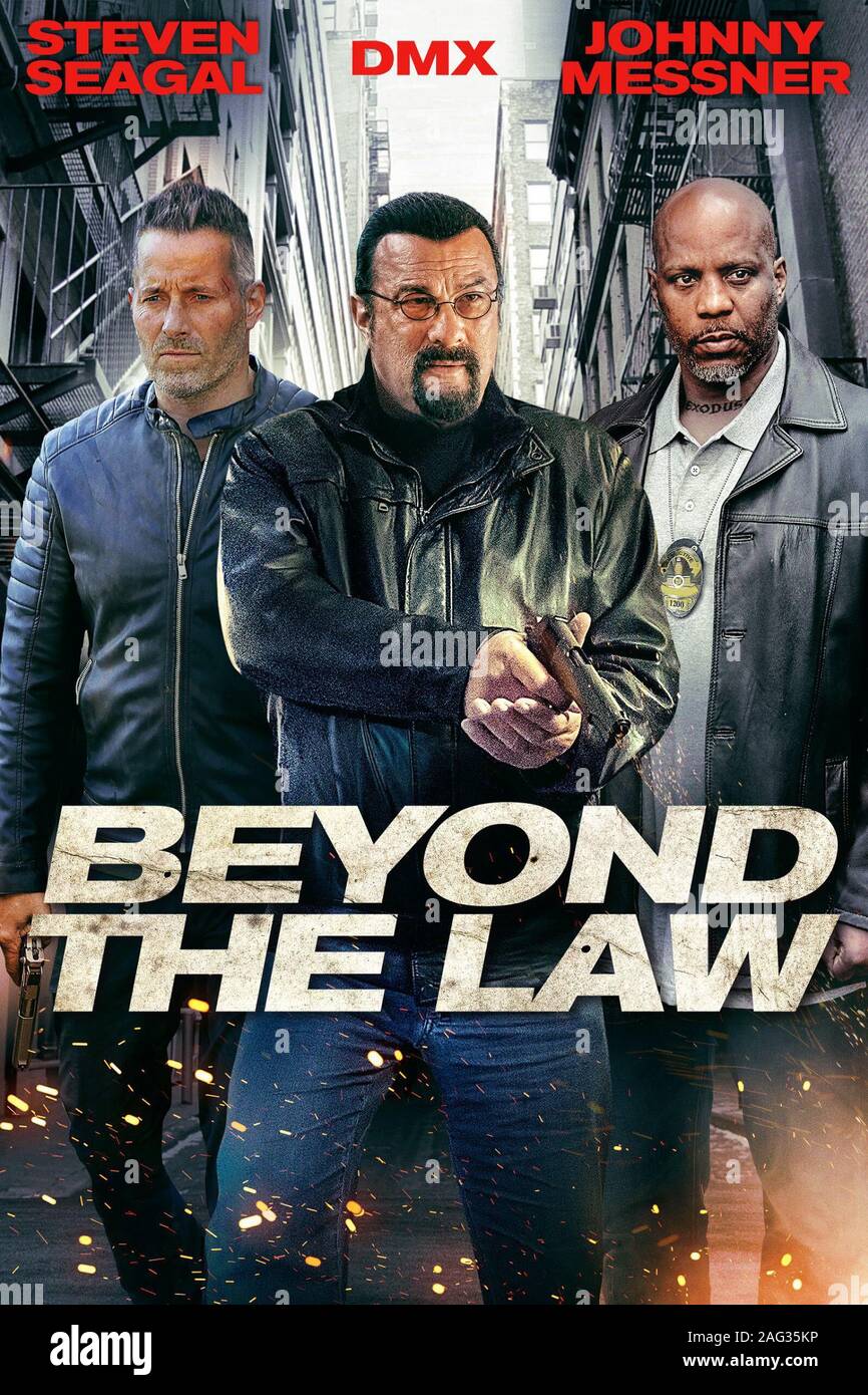 Über das Gesetz, Poster, von links: Johnny Messner, Steven Seagal, DMX ...