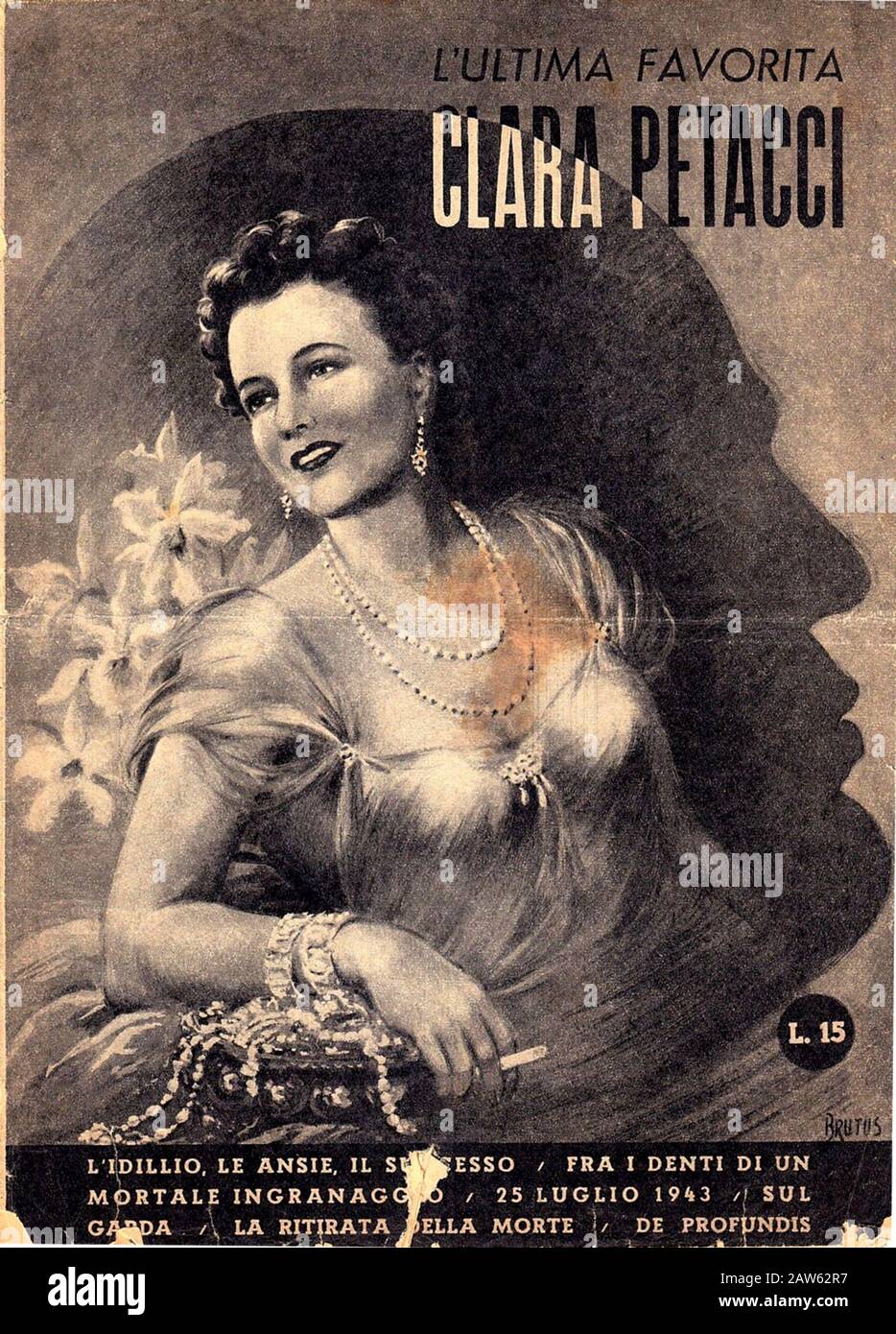 1945 , 7. Mai, ITALIEN: Die italienische Faschistin CLARETTA PETACCI ...